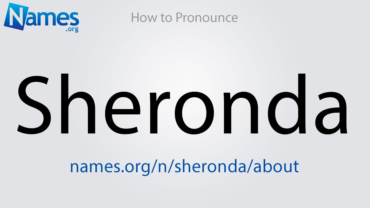 How to Pronounce Sheronda - YouTube