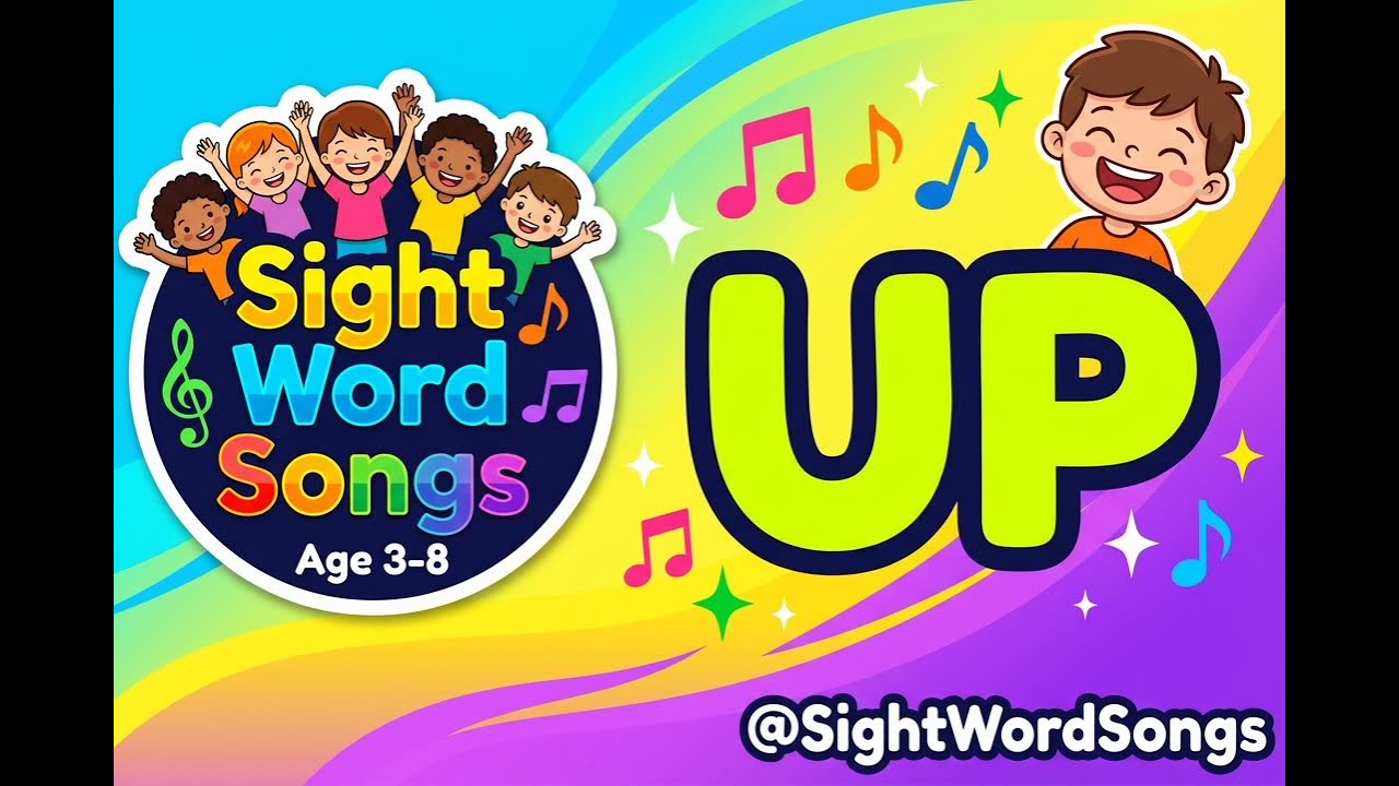 UP Sight Word Song for Kids ⬆️ Learn to Read with Sight Word Songs ...