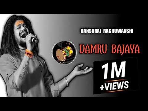 Shivratri Special 2023 Damru Bajaya Official Music Hansraj Raghuwanshi song - YouTube
