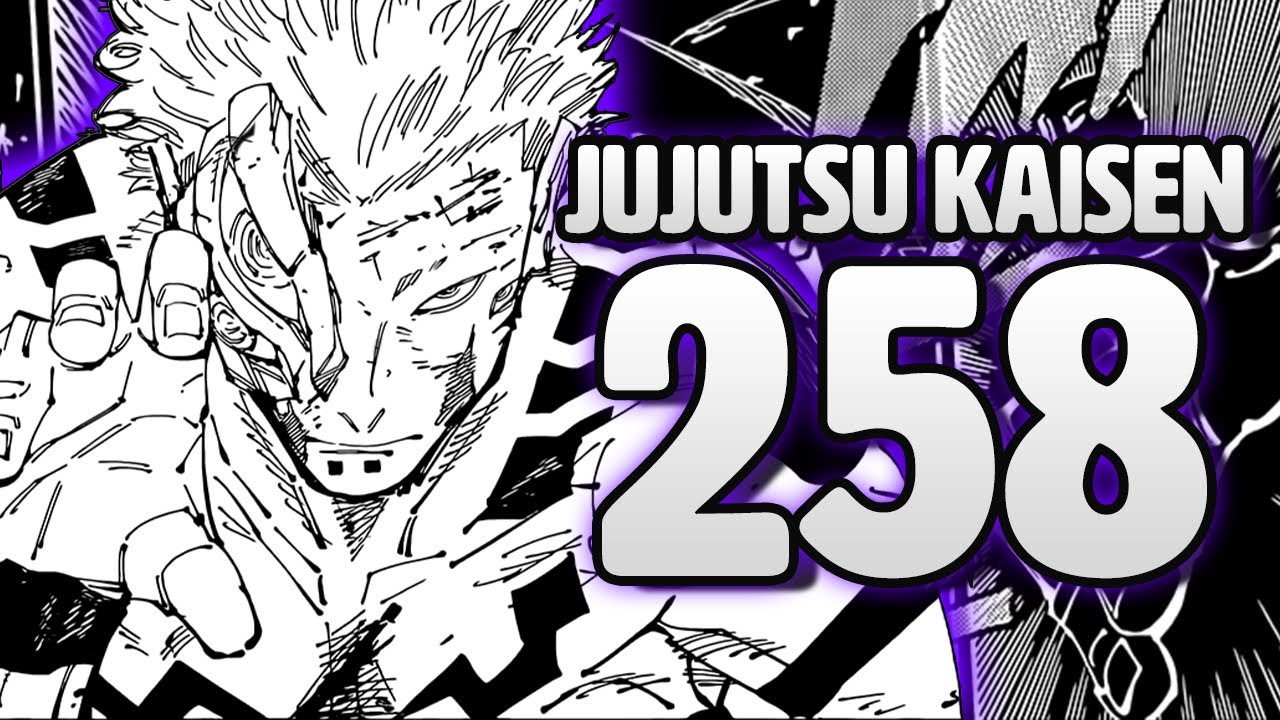 SUKUNA IS SERIOUS!! | Jujutsu Kaisen Chapter 258 Spoilers - YouTube