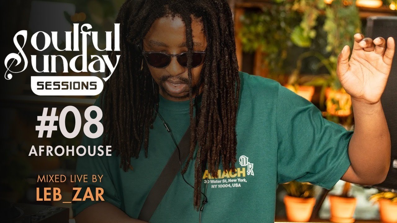 Soulful Sunday - Starlit Serenade #08 - Leb-Zar | Afrohouse - YouTube