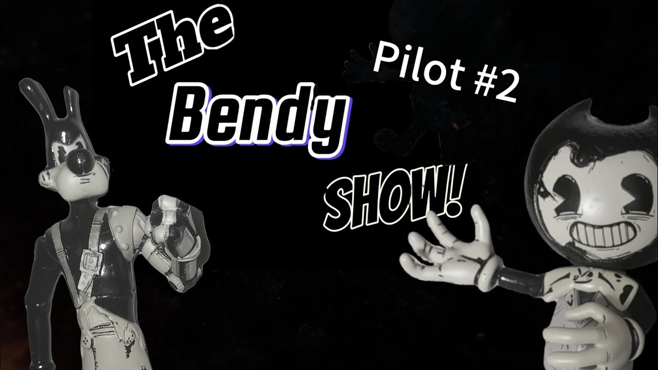 The Bendy show Pilot 2 - YouTube