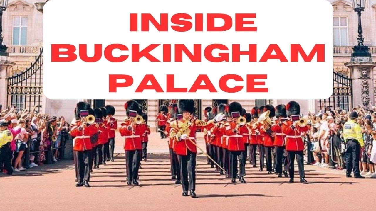 Inside Buckingham Palace | A Symbol of British Royalty, Culture, and ...