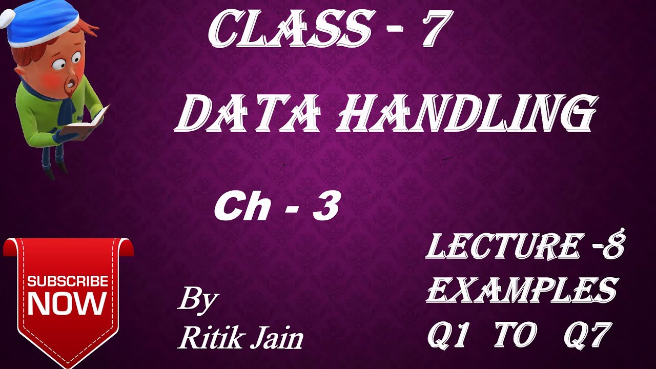 class-7-maths-chapter-3-examples-q1-q2-q3-q4-q5-q6-q7-data