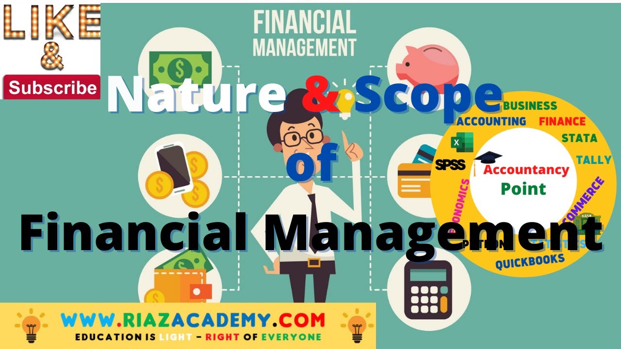 What is the Nature and Scope of Financial Management | Accountancy ...