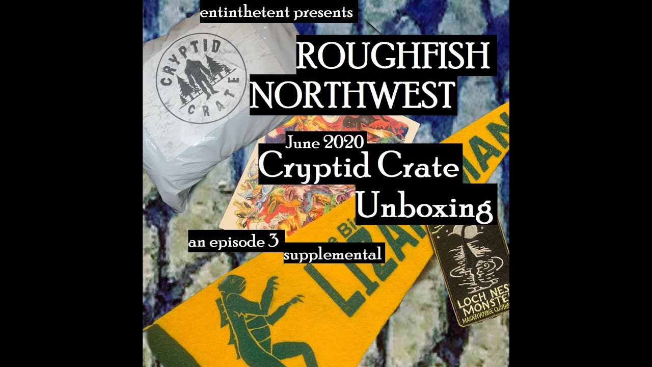 CRYPTID CRATE JUNE 2020 - An Episode 3 Supplemental - YouTube