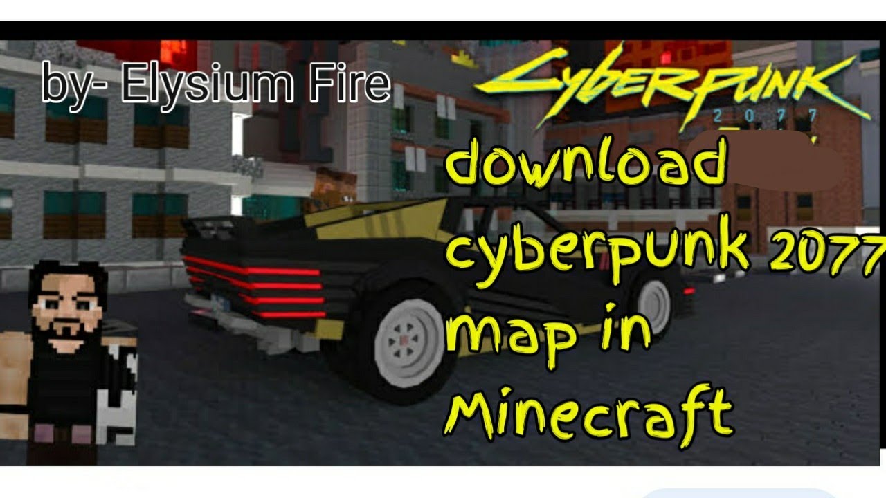 how to download cyberpunk 2077 map in Minecraft bedrock/java|by Elysium ...