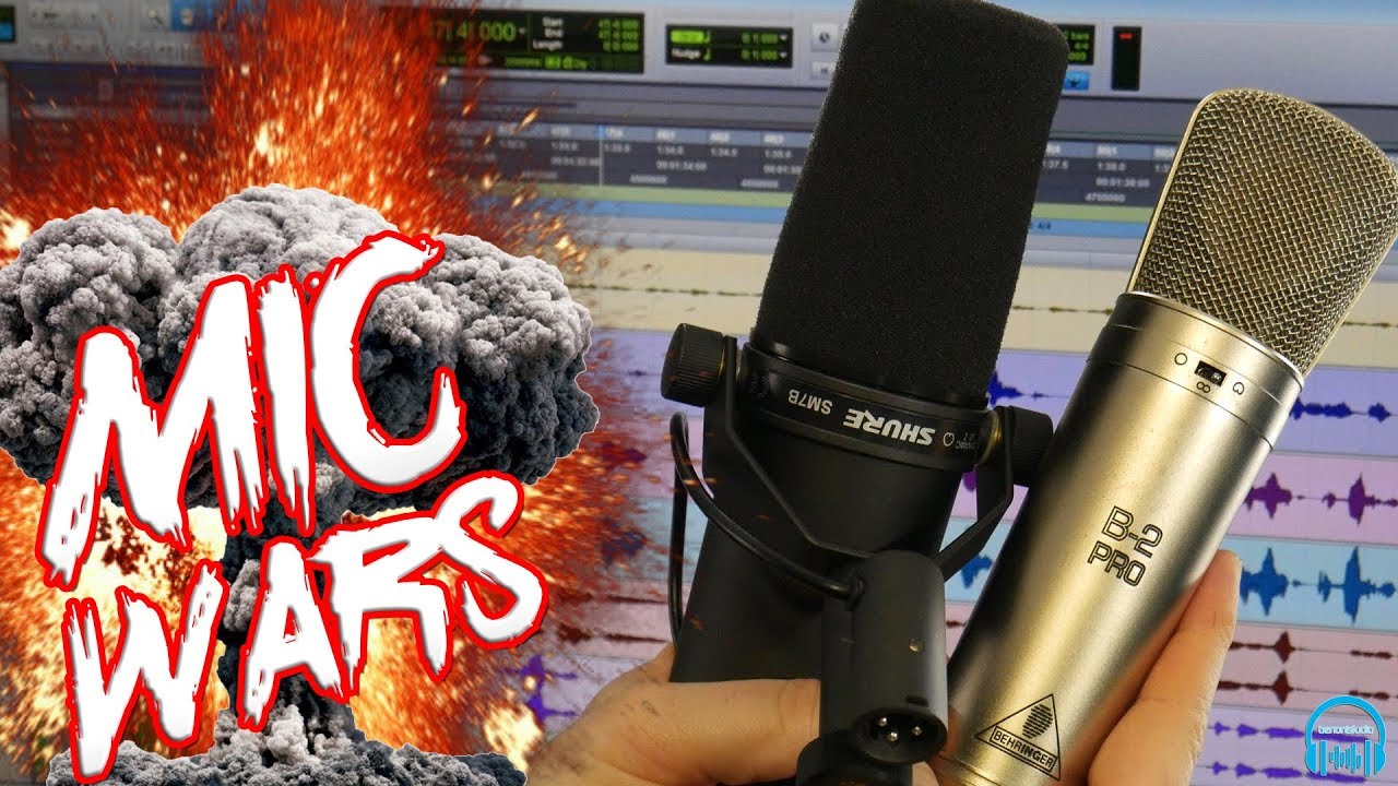 MIC WARS | SHURE SM7B vs. BEHRINGER B-2 PRO (Dynamic vs. Condenser ...
