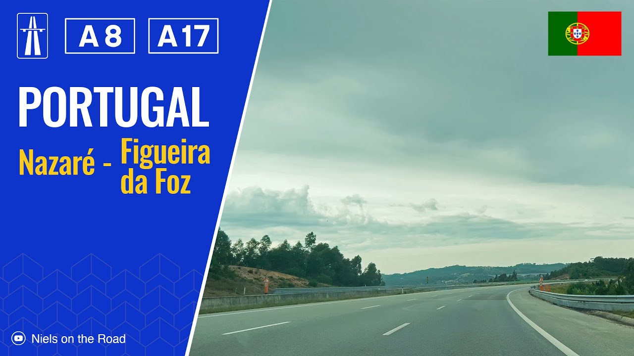 Driving in Portugal: Autoestrada A8 & A17 from Nazaré to Figueira da ...