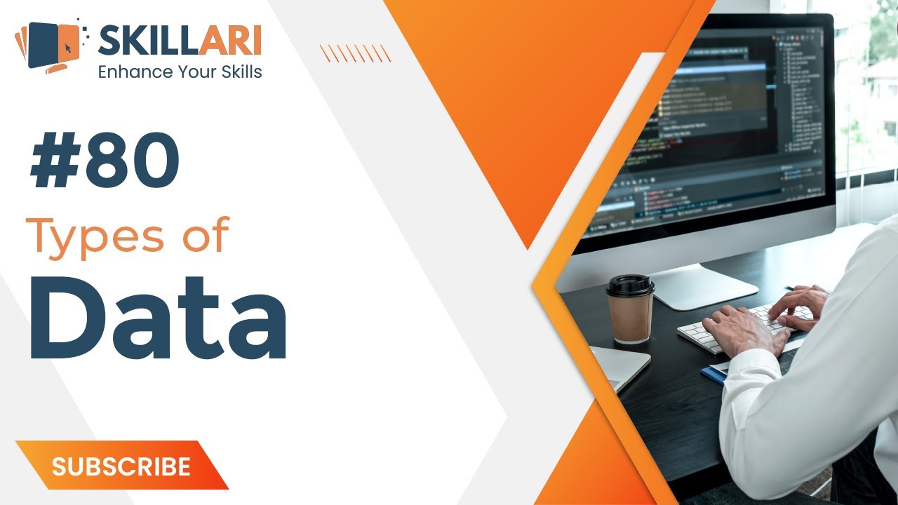 #80 - Types of Data | Data Science Course | What is Data Types | Data ...