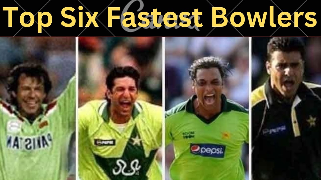 Top Six Fastest Bowlers of Pakistan Ever - YouTube