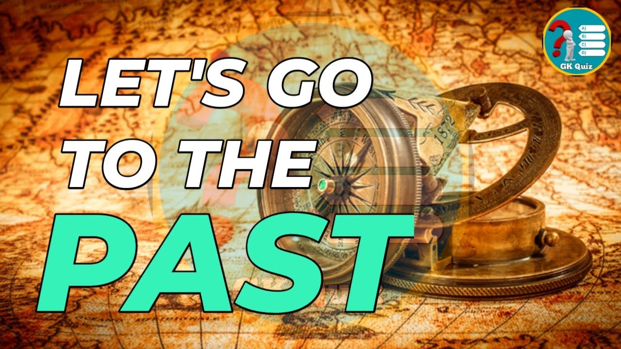 Historical General Knowledge Questions | History General Knowledge ...