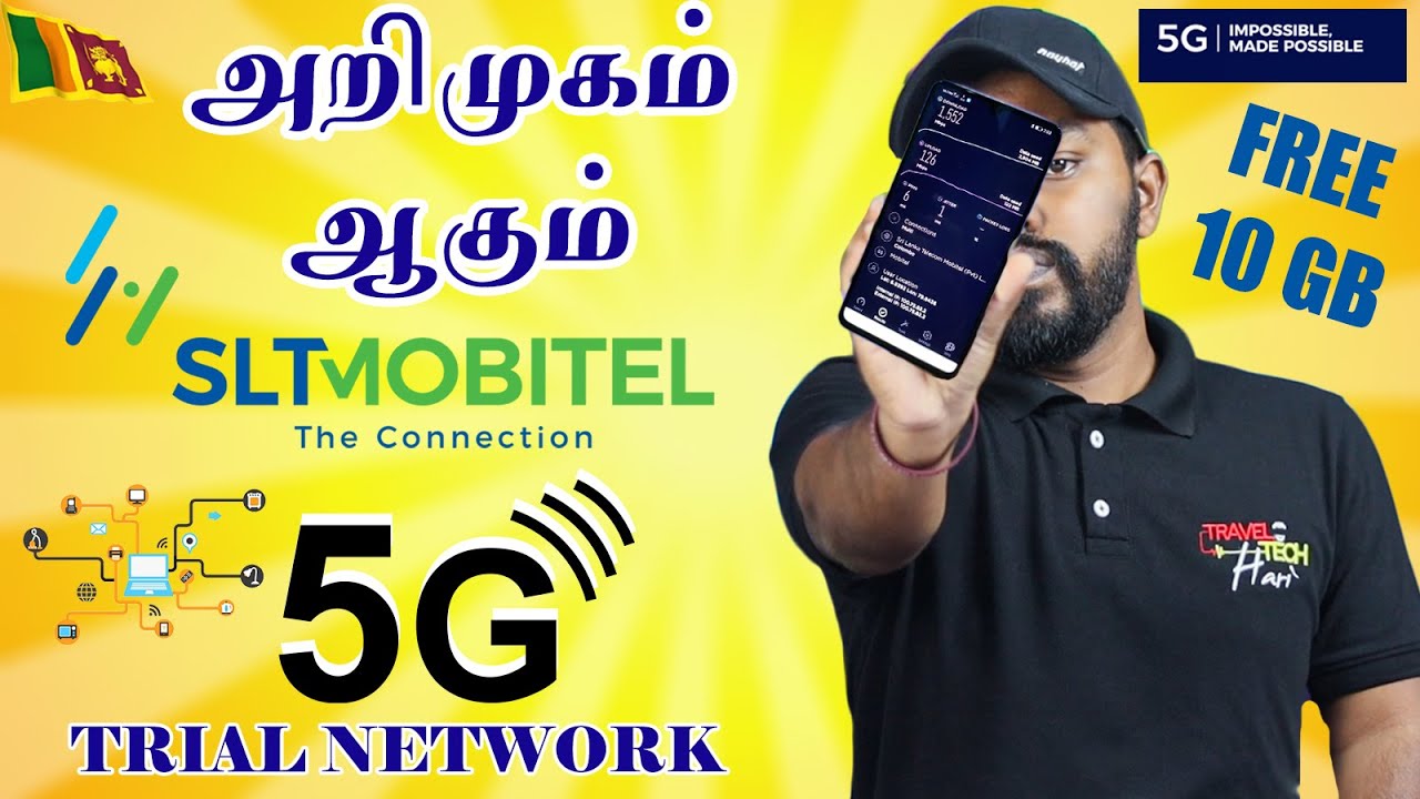 SLT-MOBITEL Expands the 5G Trial Network 10 GB Free Data Tamil Travel ...