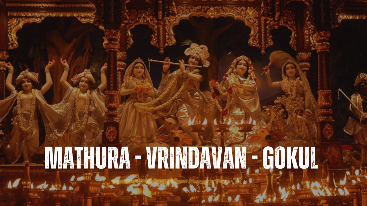 Exploring the Divine Journey: Mathura, Vrindavan, and Gokul| | తెలుగు ...