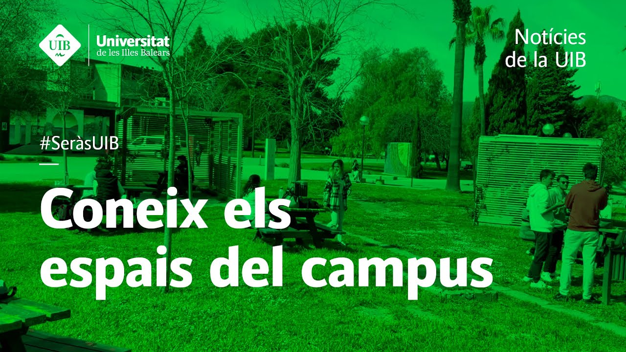 Coneix els espais del campus de la UIB - YouTube