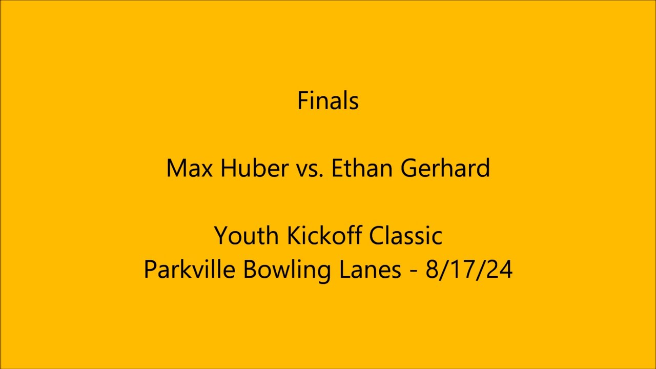 Youth Kickoff Classic 2024 Finals: Max Huber vs. Ethan Gerhard - YouTube