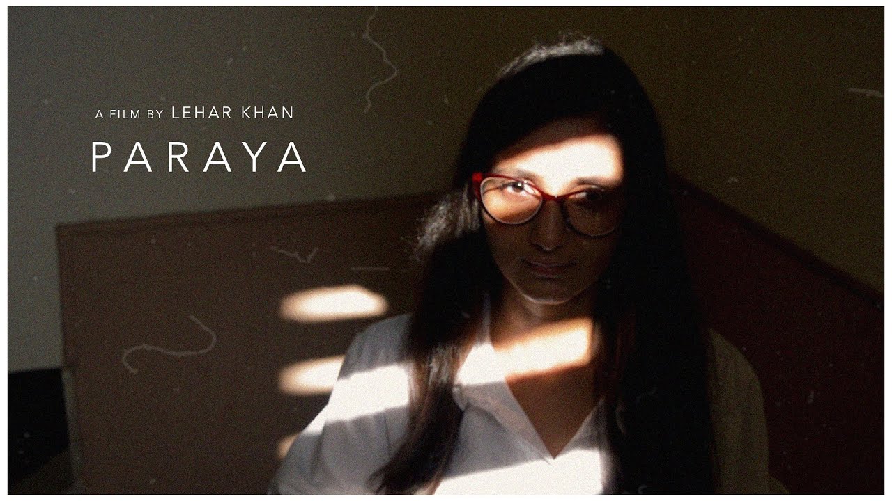 PARAYA | Poetic Film | Lehar Khan - YouTube