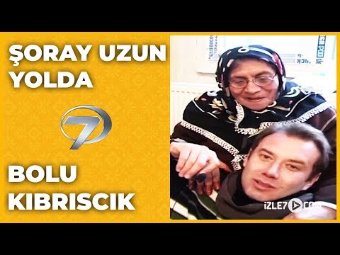 Bolu - Kıbrıscık | - 1 - - Şoray Uzun Yolda