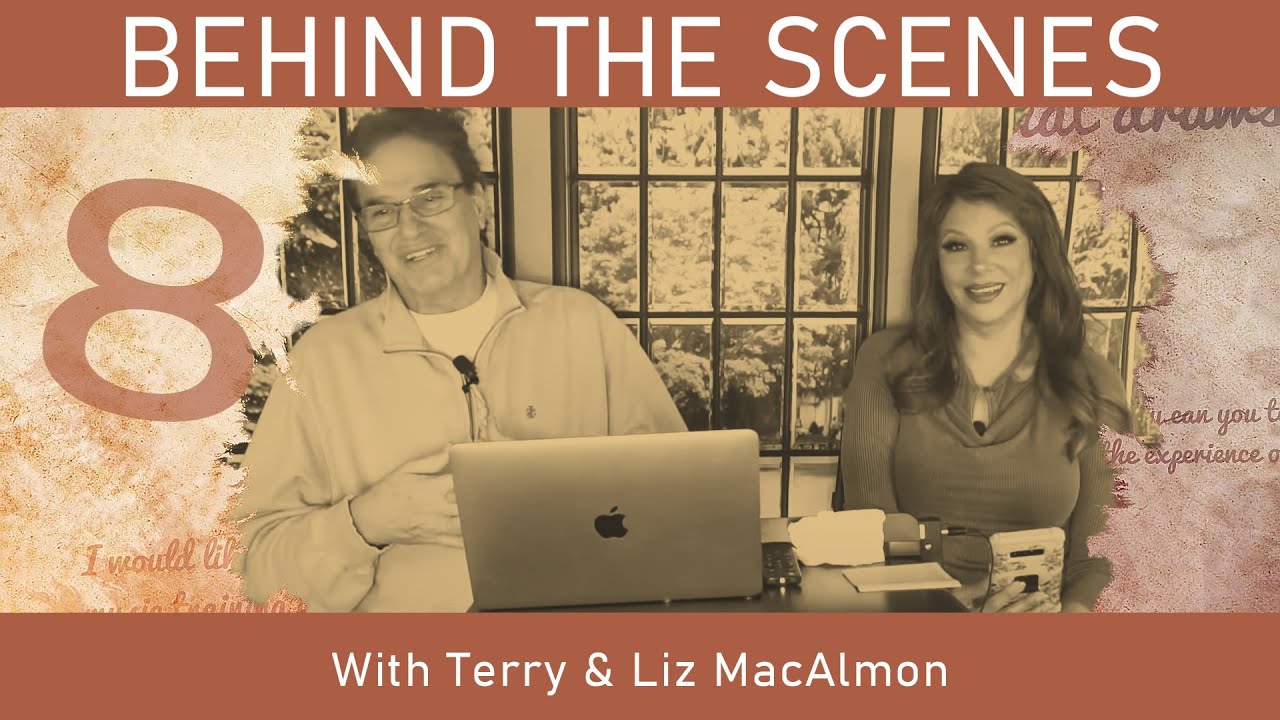 LIVE: Behind The Scenes S1E08 // Terry & Liz MacAlmon - YouTube