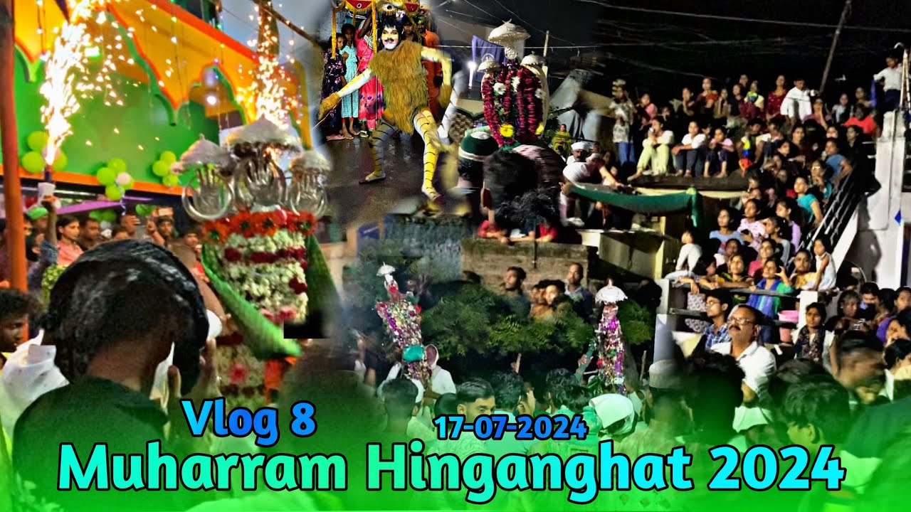 Volg 8💚 - Muharram Hinganghat 17/07/2024 - Hinganghat ka Bava ...