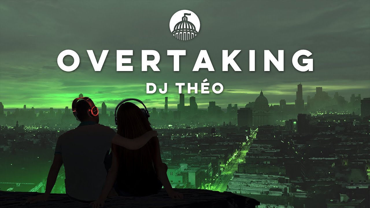 DJ Théo - Overtaking (Official Release) - YouTube