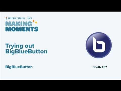 InstructureCon 2023 -- Using BigBlueButton within Canvas - YouTube