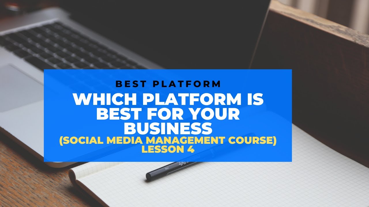 Best Social Media Platform- Social Media Management Course - YouTube