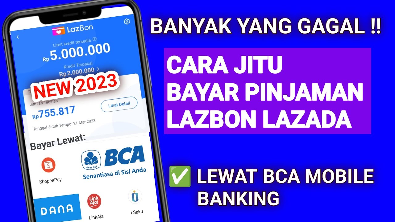 Cara Bayar Pinjaman Lazbon Lazada Lewat Virtual Account BCA Mobile ...