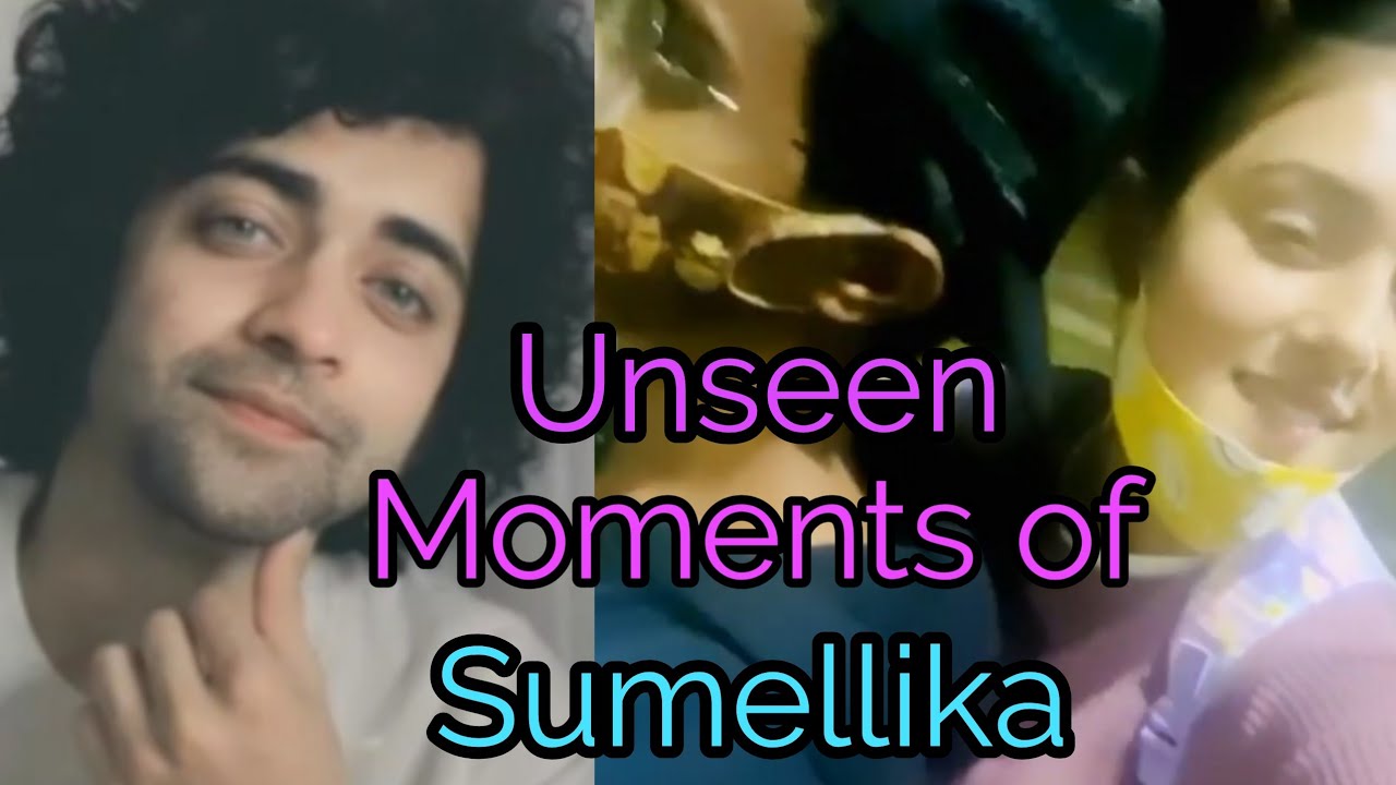 Unseen Moments of sumellika - YouTube