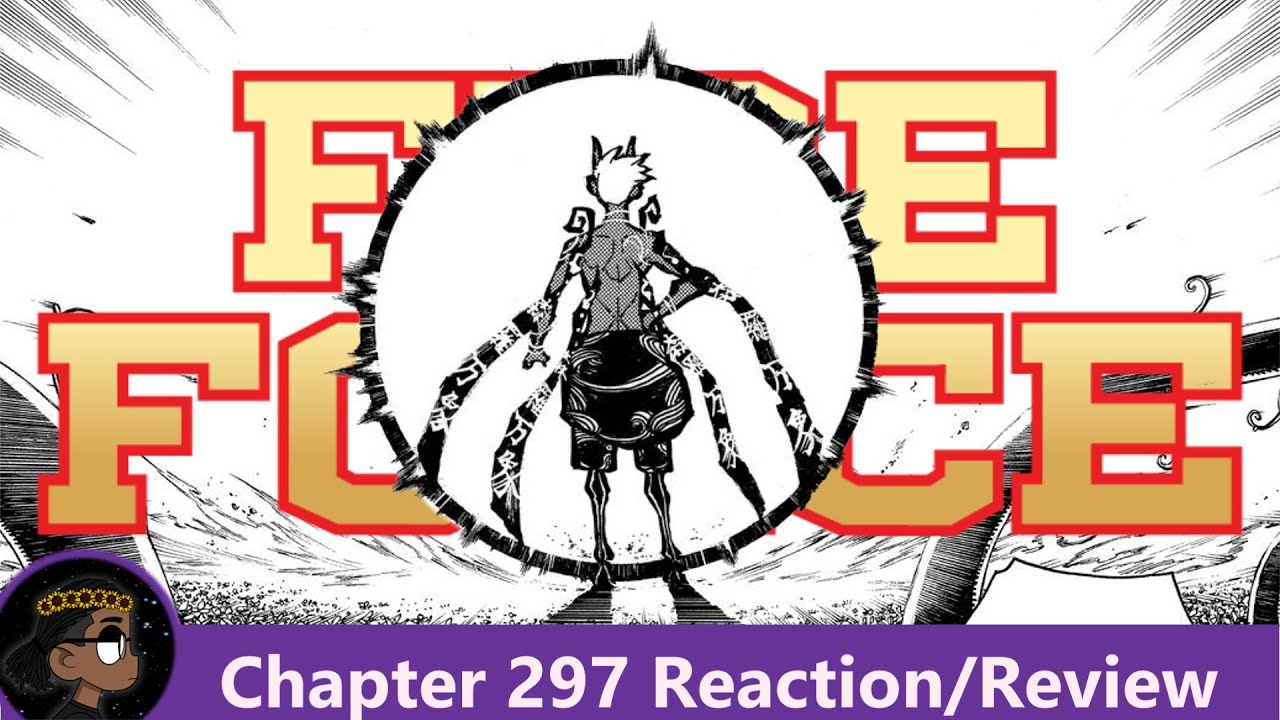 WASH AWAY DESPAIR!!!! Fire Force Chapter 297 Reaction! | 悠 - YouTube