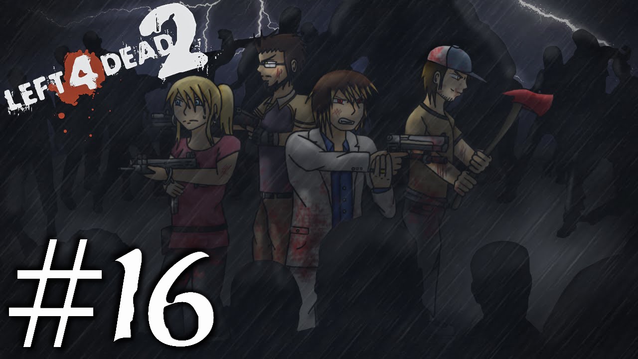 Let's Play Together Left 4 Dead 2 [German/Blind] *Part 16* - Der ...