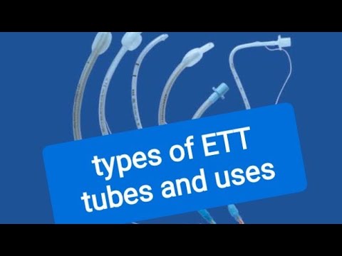 ETT tubes types and uses. - YouTube