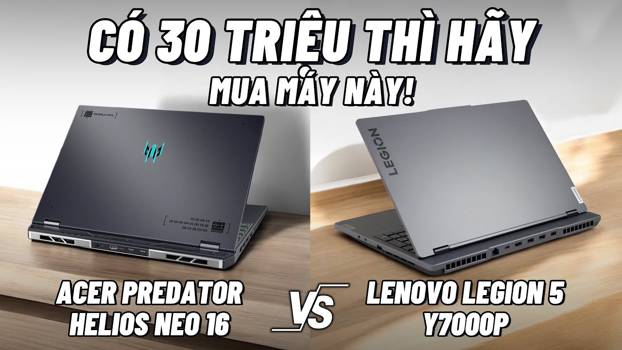 Có 30 triệu hãy mua chiếc máy này ? | So sánh Acer Predator Helios Neo ...