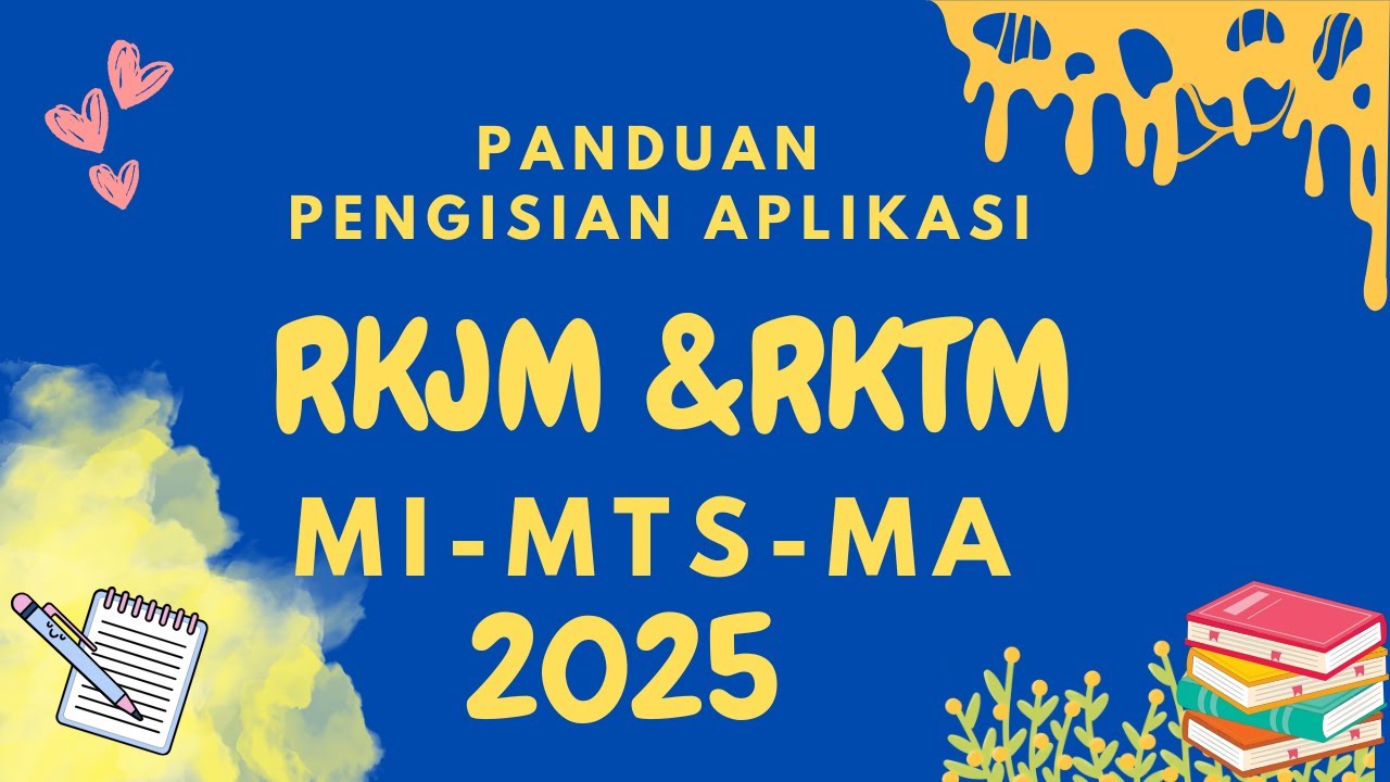 Panduan Penyusunan RKJM RKTM MI MTs MA 2025 - YouTube