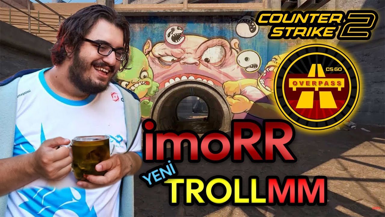 İMORR CS2 TROLL MM OVERPASS | Eternal Fire imoRR Source 2 Overpass ...