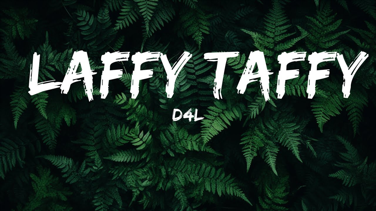 [1HOUR] D4L - Laffy Taffy (Lyrics) | Top Best Songs - YouTube