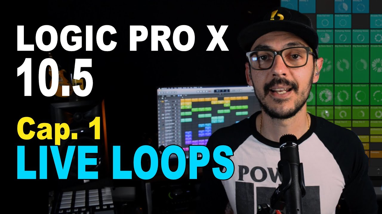 Logic Pro X 10 5 LIVE LOOPS Tutorial Logic Pro X 10 5 LIVE LOOPS Tutorial