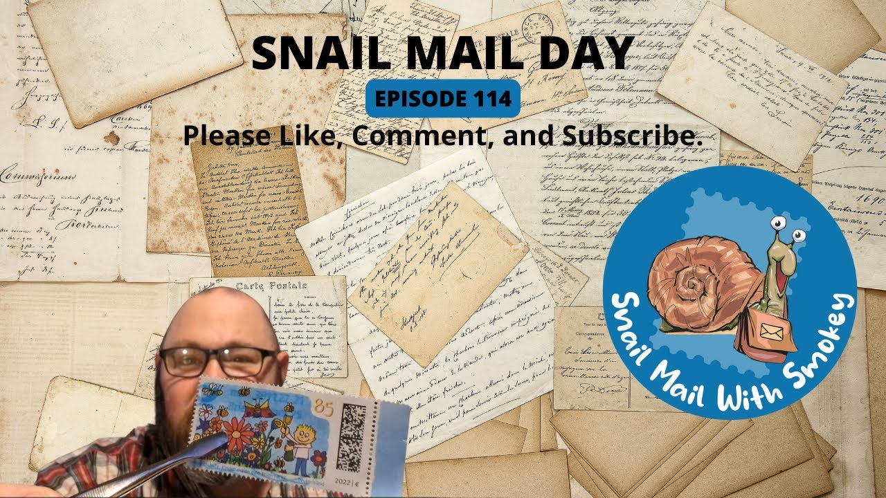 Snail Mail Day: Episode 114 - YouTube