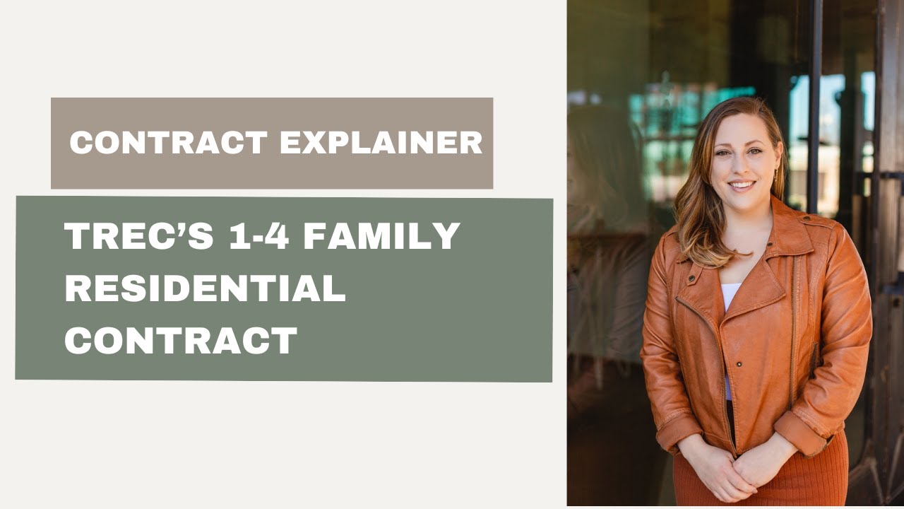 High Level Overview of the 1-4 Family Residential Contract in Texas ...