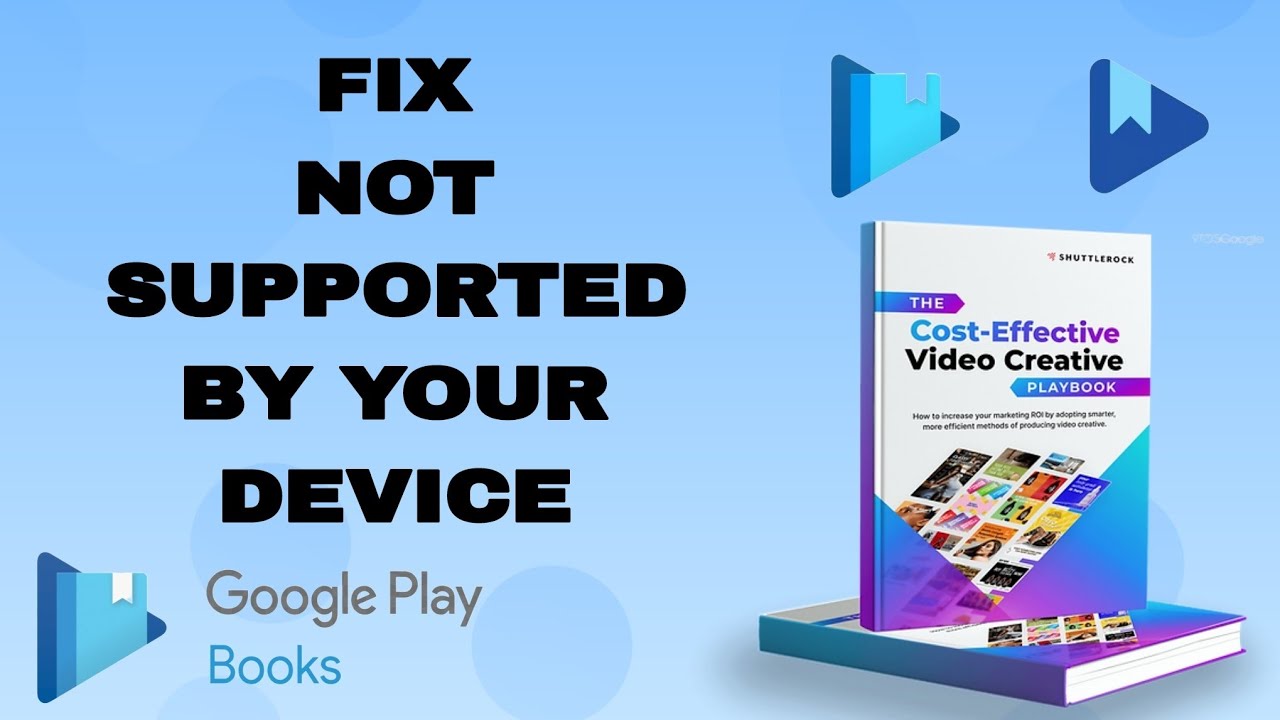 How To Fix And Solve Google Play Books Not Supported By Your Device | Final Solution - YouTube