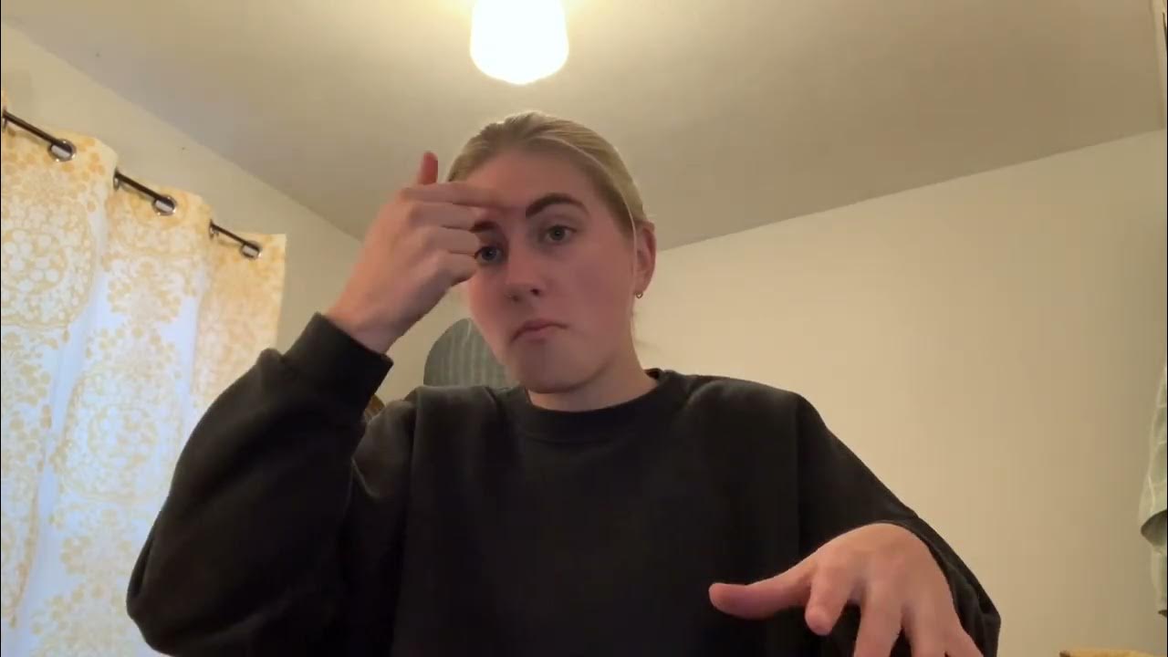 ASL Unit 3 Test Video 2 - YouTube