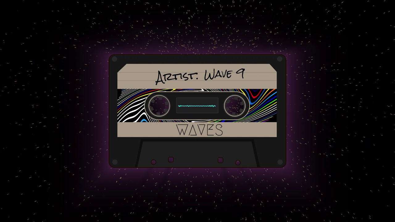Wave 9 - Waves (Official Video) - Youtube - YouTube