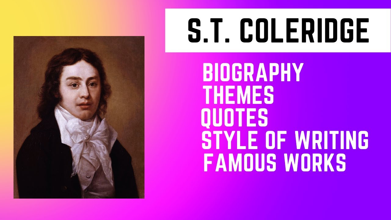 Samuel Taylor Coleridge English Poet - YouTube