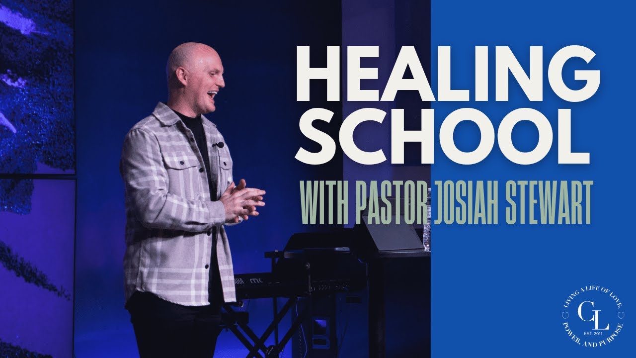 Healing School with Pastor Josiah Stewart | Covenant Life Live ...