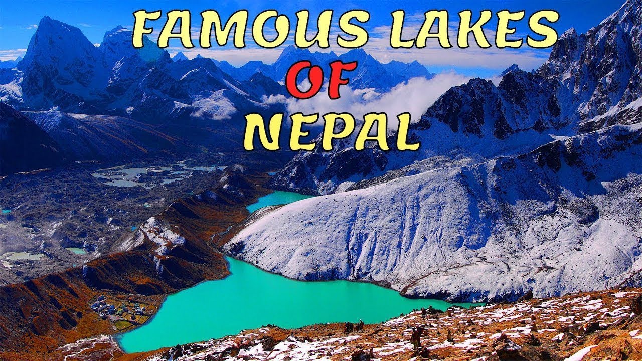 Top 5 Famous and Beautiful Lakes In Nepal || visit Nepal - YouTube