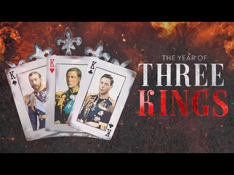 The Year of Three Kings (FULL DOCUMENTARY)  George V, Edward VIII, Abdication, Royal Family History