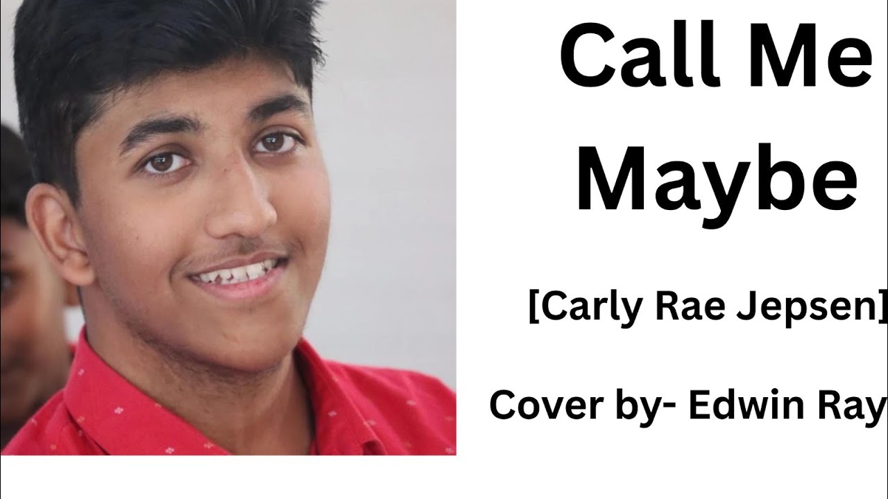 Call Me Maybe by Edwin Ray - YouTube