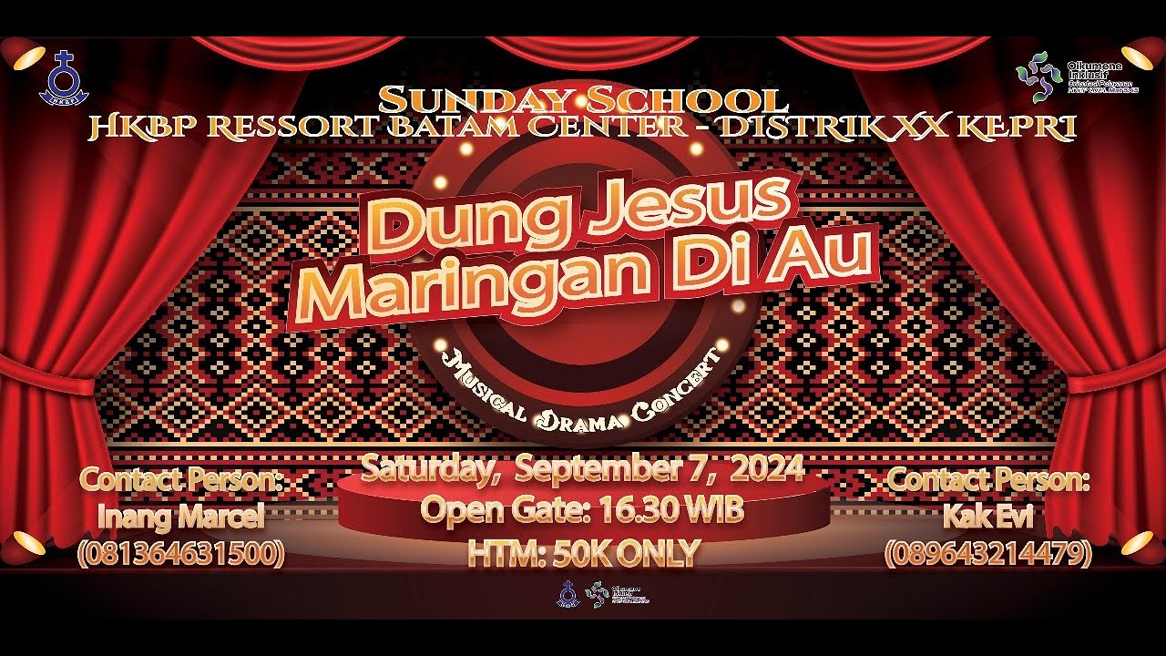 MUSICAL DRAMA CONCERT ASM HKBP BATAM CENTER RESSORT BATAM CENTER - YouTube