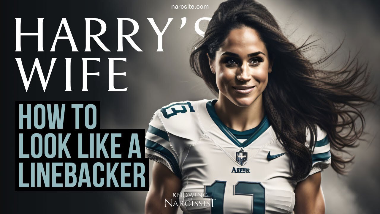 How To Look Like a Linebacker : Meghan Markle - YouTube