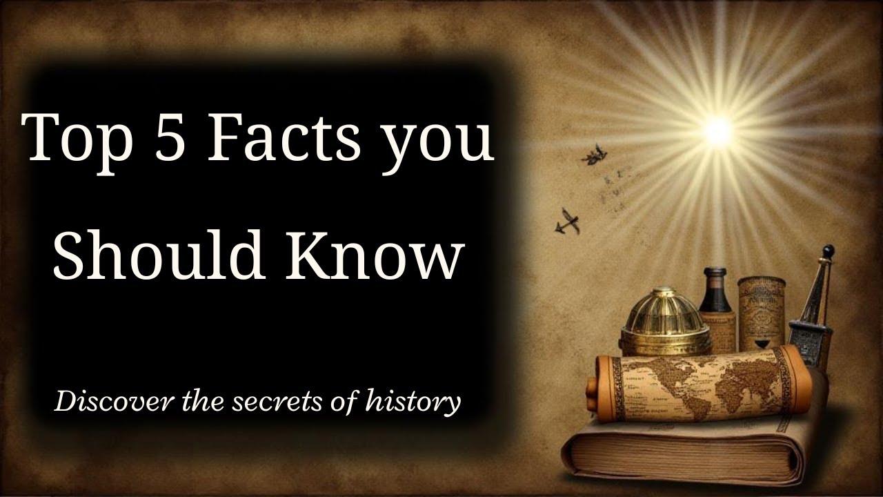 Top Five Facts You should Know - YouTube